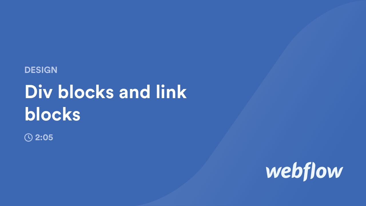 Div blocks and link blocks (Video) | Webflow Help