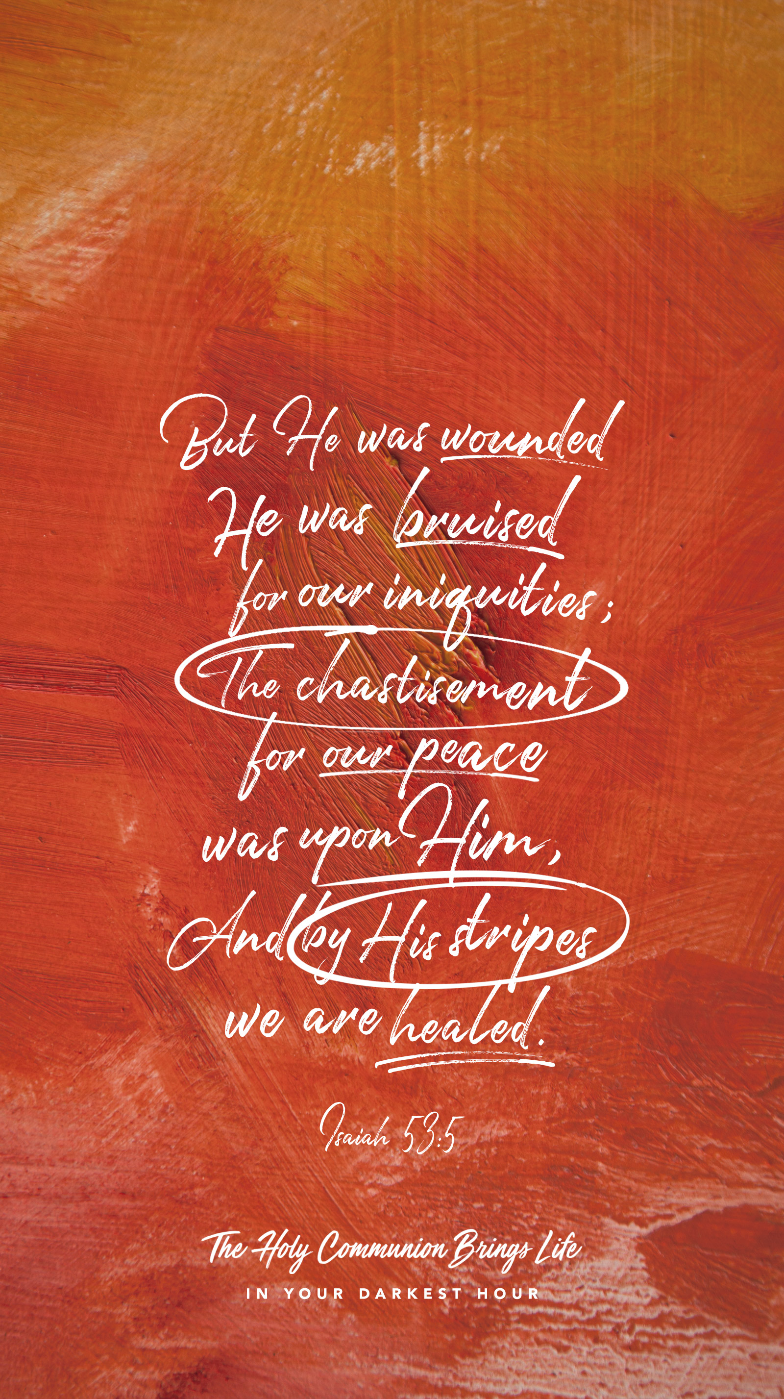 The Healing Power of the Holy Communion: A 90-Day Devotional